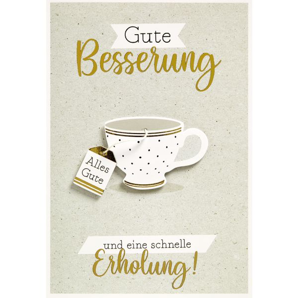 Genesung Gute Besserung Glückwunschkarte mit Umschlag Teetasse Alles ...