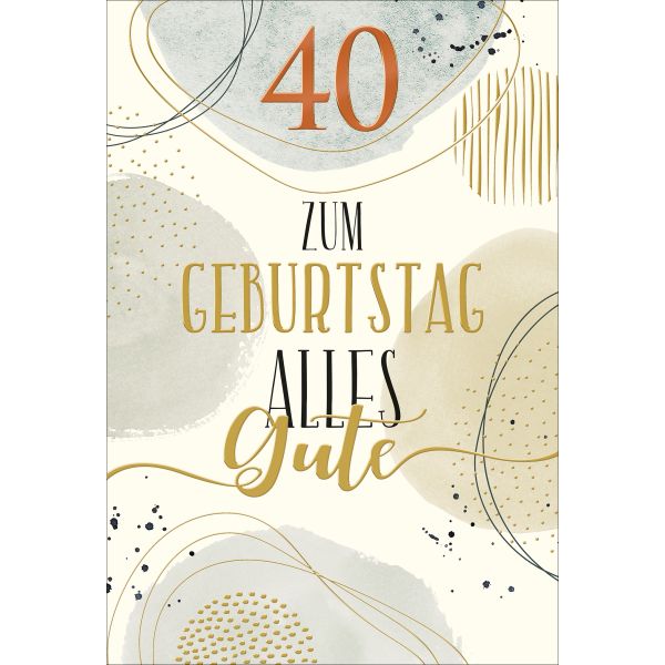 40. Geburtstag Glückwunschkarte mit Briefumschlag Alles Gute, 2,95